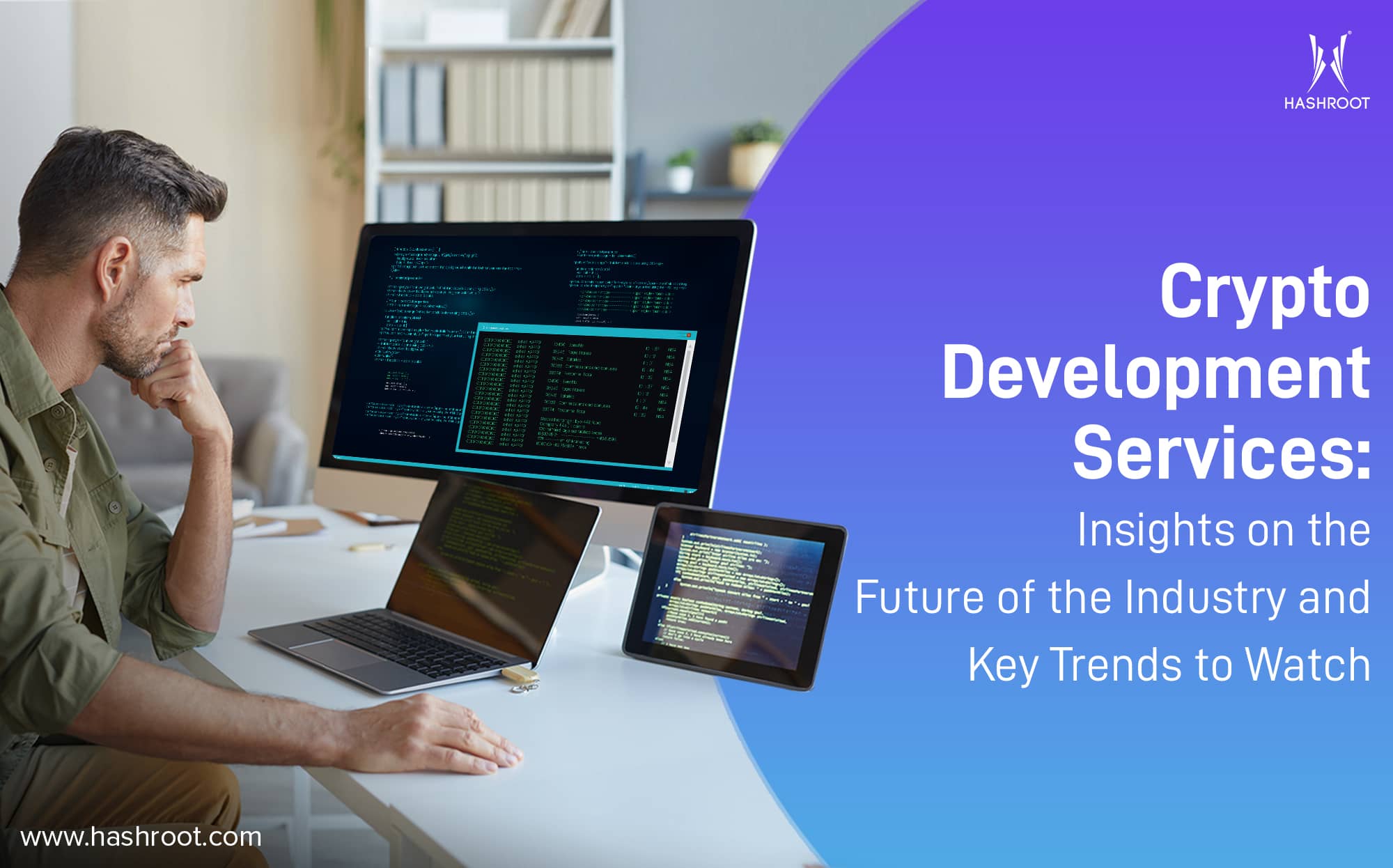 Crypto Development Services: Insights on the Future of the Industry and ...