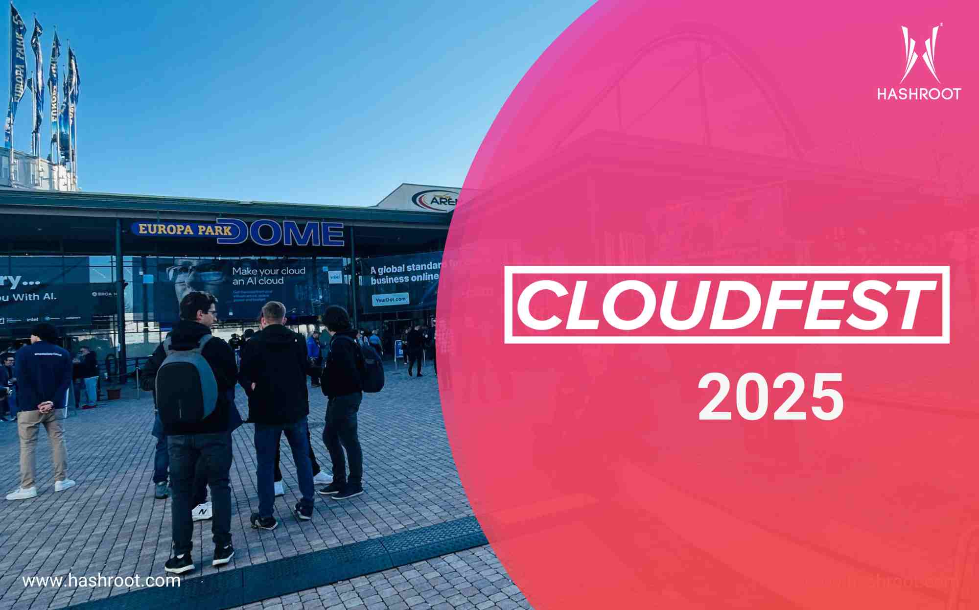 HashRoot at CloudFest 2025 | Elevating the Future of Cloud Technology